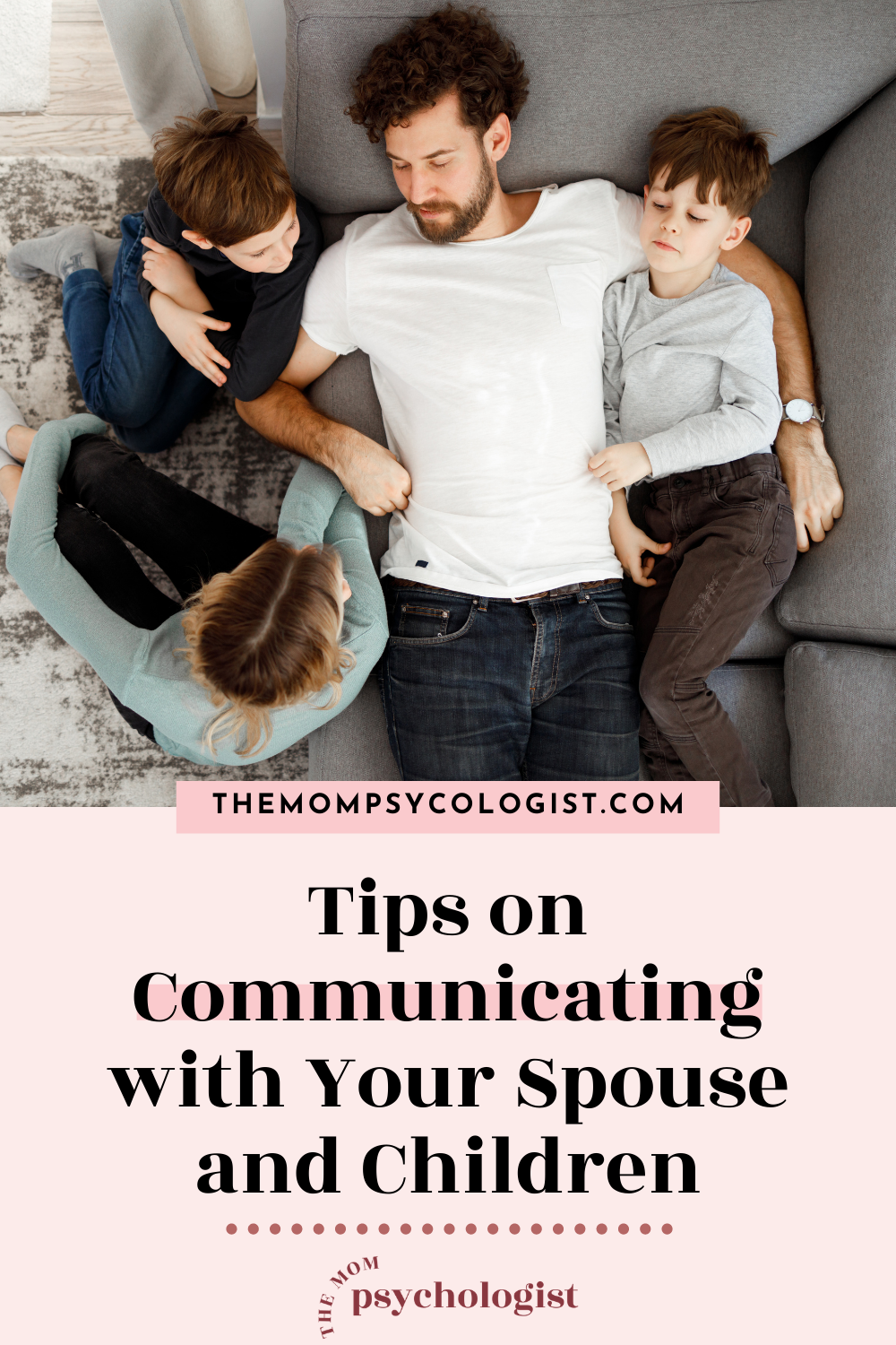 Tips on Communicating with Your Spouse and Children ...