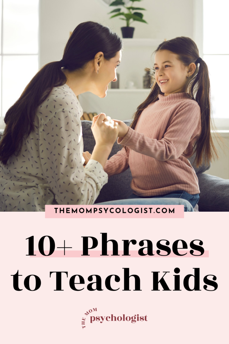 10+ Phrases To Teach Kids | themompsychologist.com