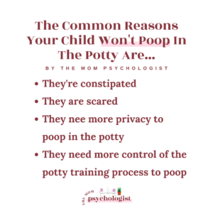 Help! My Toddler Won’t Poop in the Potty | themompsychologist.com