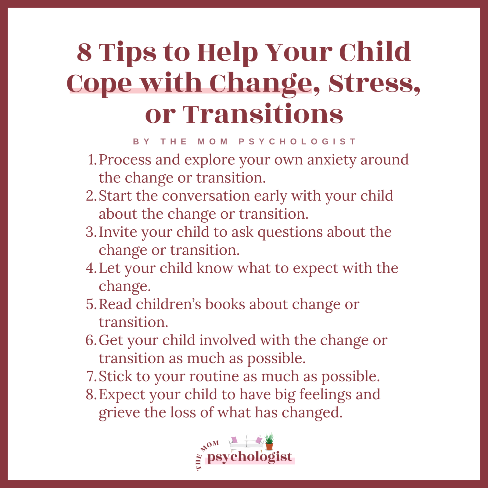 8 Tips to Help Your Child Cope with Change, Stress, or Transitions ...