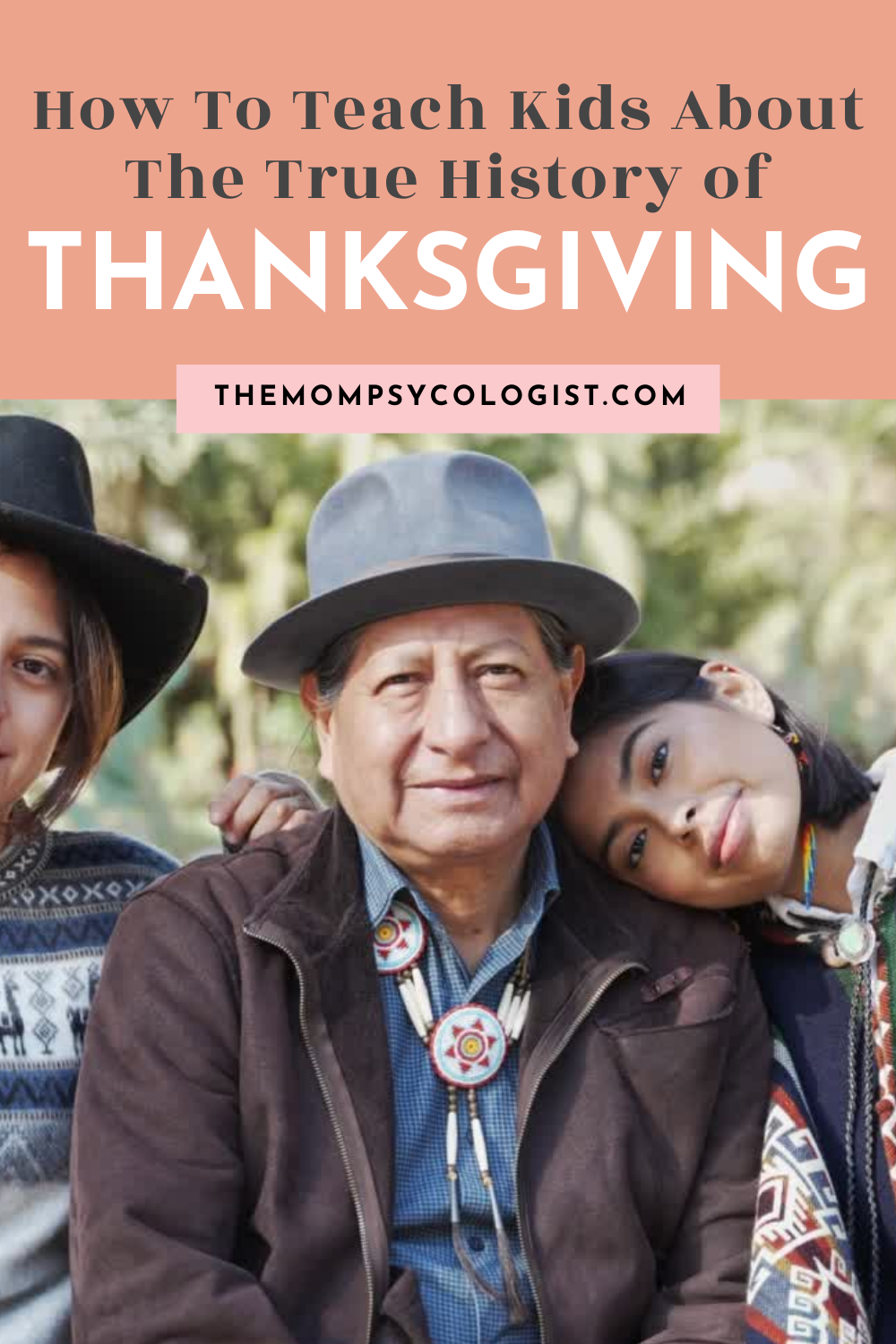 How To Teach Kids About The True History of Thanksgiving ...