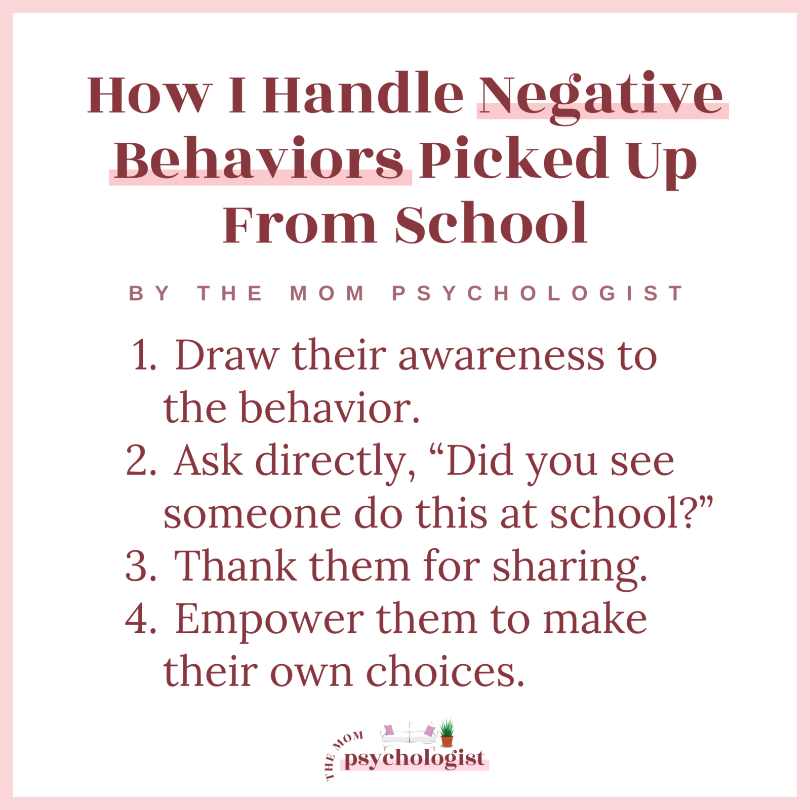 How I Handle Negative Behaviors Picked Up From School ...